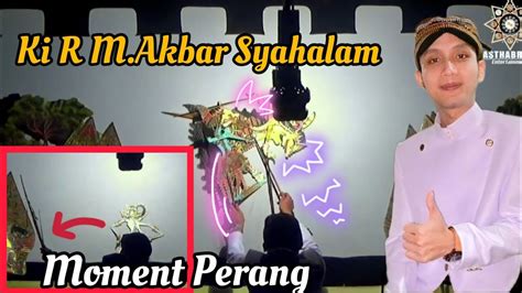 Ki Akbar Syahalam Petarungan Hanoman Sampai Cepot Byuh Sabetan E