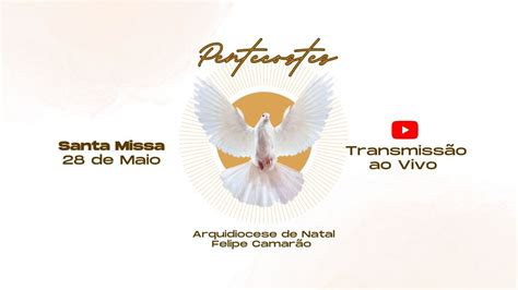 Santa Missa 1 Domingo De Pentecostes Solenidade YouTube