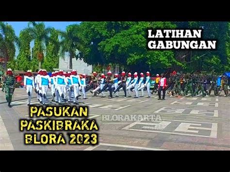 Keren Intip Latihan Gabungan Paskibraka Blora 2023 YouTube