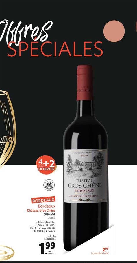 Promo Bordeaux Château Gros Chêne 2020 Aop chez Lidl iCatalogue fr