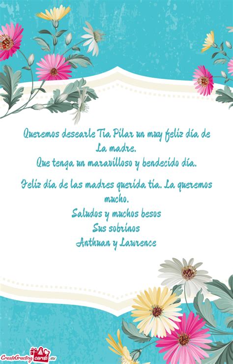 Queremos desearle Tia Pilar un muy feliz día de La madre Free cards