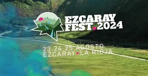 Ezcaray Fest 2024 en agosto con Arde Bogotá La La Love You y más