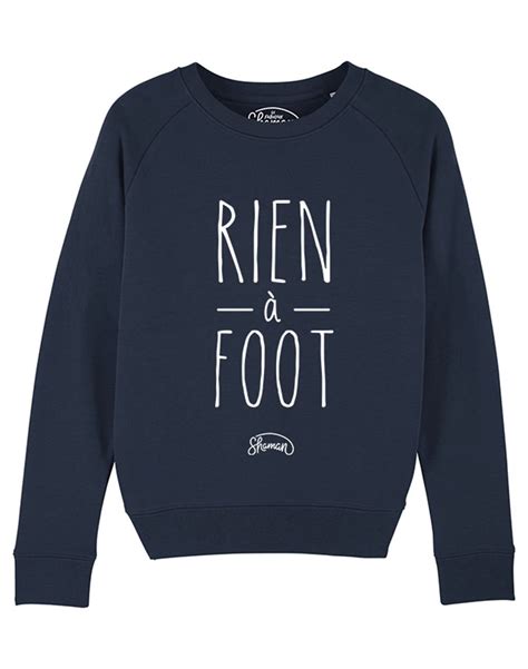 Sweat Rien à foot femme marque FABULEUX SHAMAN