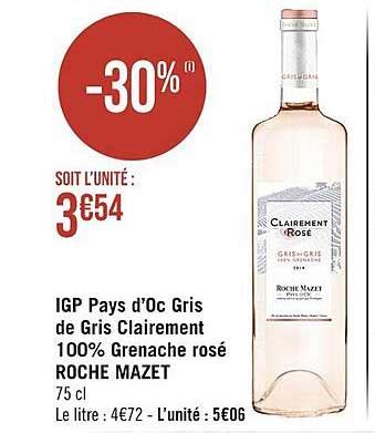 Promo Igp Pays D Oc Gris De Gris Clairement Grenache Ros Roche