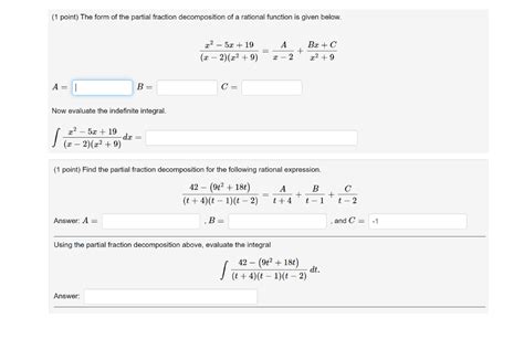 solved a the form of the partial fraction decomposition of