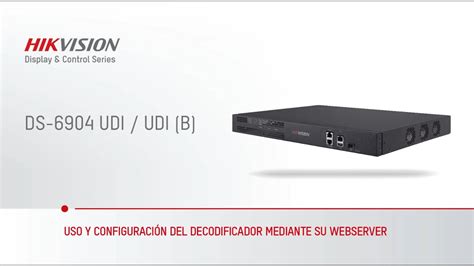 Uso y configuración del decodificador mediante su webserver YouTube