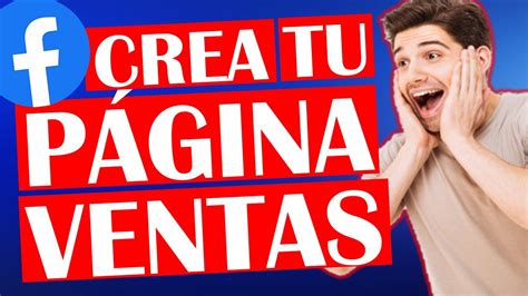 Como CREAR Una PAGINA De VENTAS En FACEBOOK GRATIS YouTube