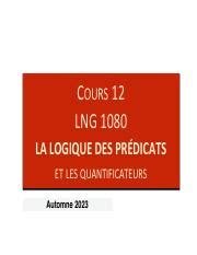 LNG1080 A23 Séance 13 Logique des prédicats pdf COURS 12 LNG 1080 LA