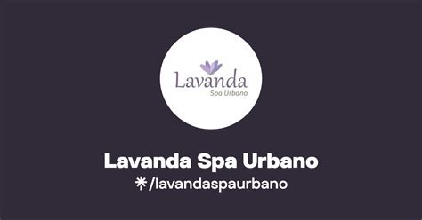 Lavanda Spa Urbano Instagram TikTok Linktree