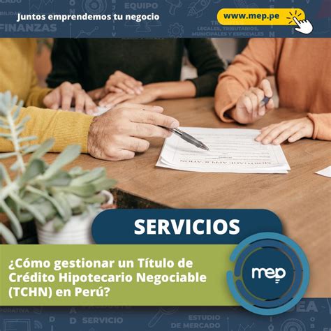 Cómo gestionar un Título de Crédito Hipotecario Negociable TCHN en
