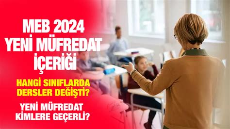 MEB 2024 yeni müfredat içeriği hangi dersler var Türkiye Yüzyılı