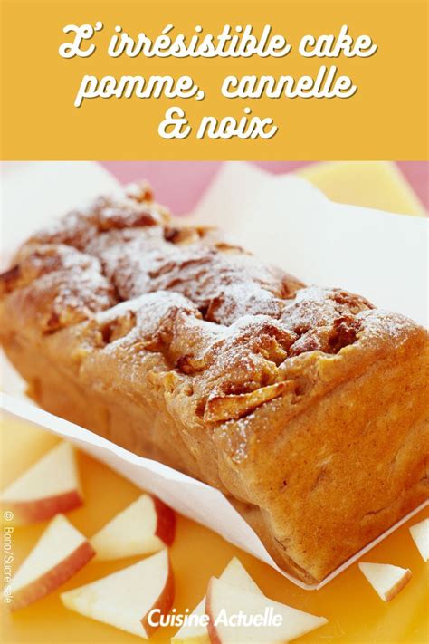 Cake Pomme Cannelle Et Noix Recette Cake Pomme Cannelle Recette