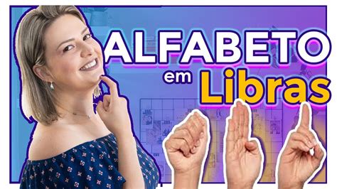 Alfabeto Em Libras Letras Passo A Passo Completo Youtube