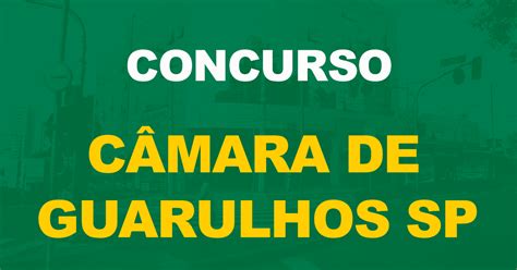 Concurso Câmara de Guarulhos SP Edital publicado Nova ConcursosNova