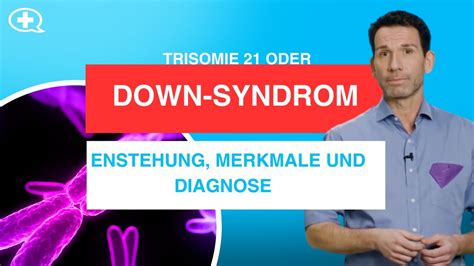 Down Syndrom Trisomie 21 einfach erklärt YouTube