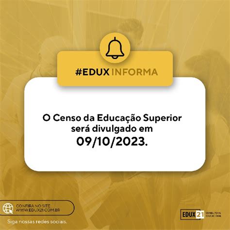 Altera O Do Cronograma Do Censo Da Educa O Superior De Edux