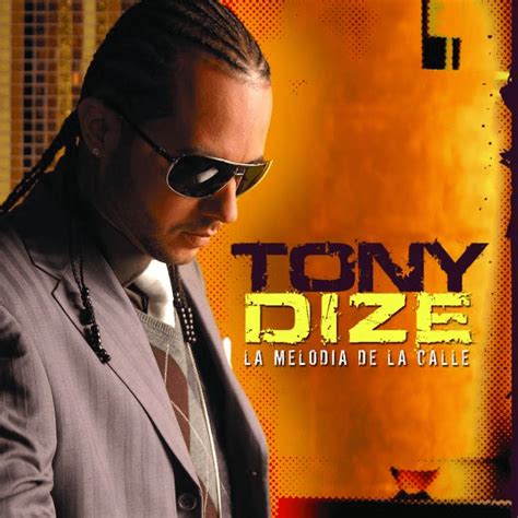 When did Tony Dize release La Melodía de la Calle