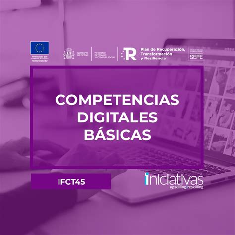 Curso gratuito de IFCT45 COMPETENCIAS DIGITALES BÁSICAS