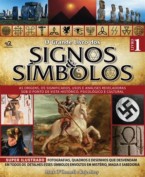 Lista de Livros O Grande Livro dos Signos Símbolos as origens os