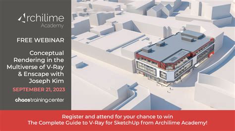 Webinar Conceptual Rendering In The Multiverse Of V Ray Enscape
