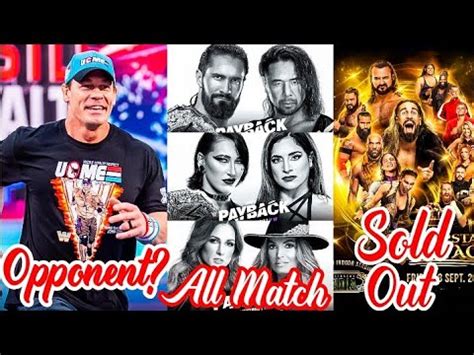John Cena Opponent Revealed WWE PAYBACK 2023 All Matches Superstar