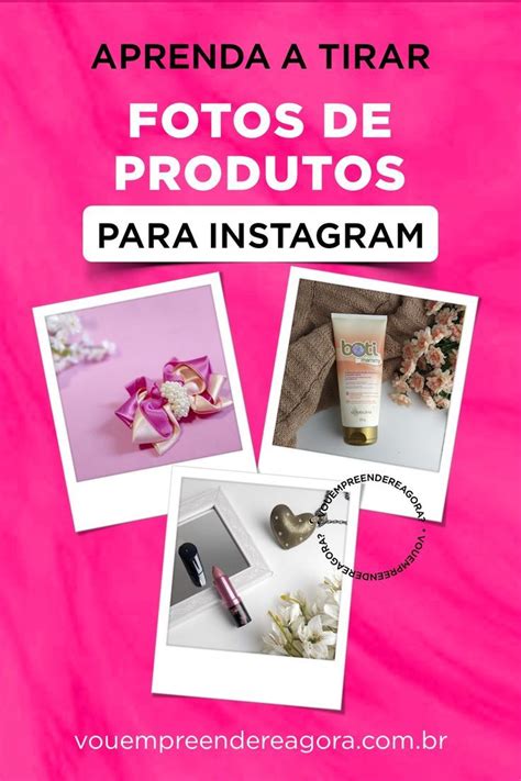Segredos Das Fotos Que Vendem No Instagram