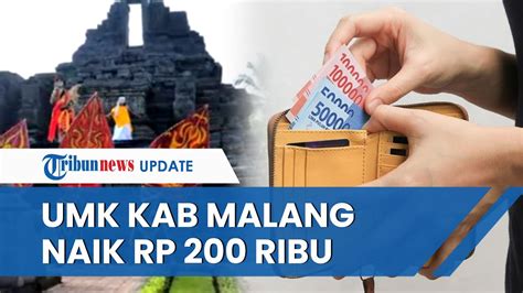Umk Kabupaten Malang Naik Rp Ribu Dari Sebelumnya Besaran