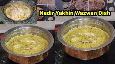 Nadir Yakhin Lotus Stem Yakhni Kashmiri Wazwan Style Ramadan