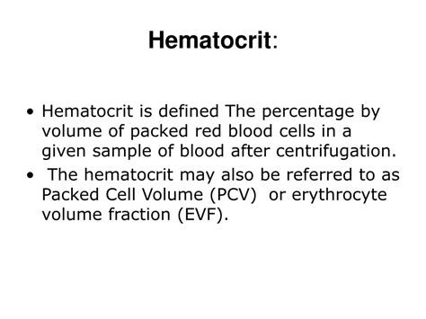 Ppt Determination Of Hematocrit Hct Packed Cell Volume Pcv