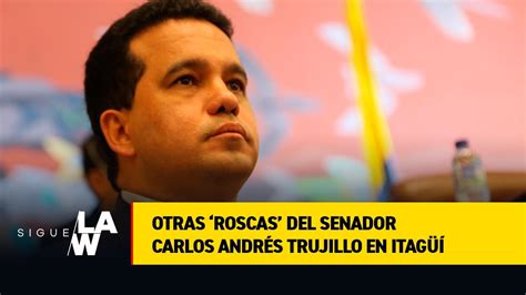 Otras roscas del senador Carlos Andrés Trujillo en Itagüí YouTube