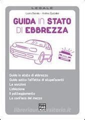 Guida In Stato Di Ebbrezza Biarella Laura Castellini Andrea Fag