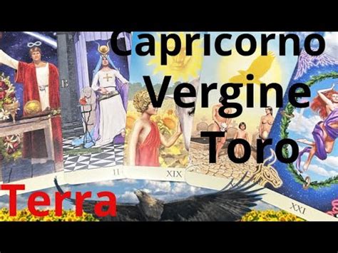 Tarocchi Oroscopo Capricorno Vergine Toro Per Il 04 06 23 YouTube