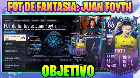 Juan Foyth Objetivos Como Completarlo Fut De Fantasia Juan Foyth