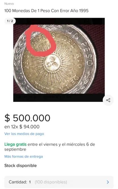 Cómo son las monedas de 1 peso que se venden por 500 mil y dónde