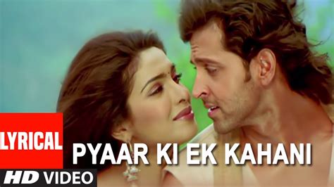 Pyaar Ki Ek Kahani Lyrical Video Song Krrish Sonu Nigam Shreya