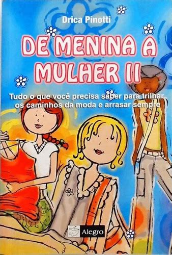 De Menina A Mulher V 02 Tudo O Que Voce Precisa Saber Sobre Moda