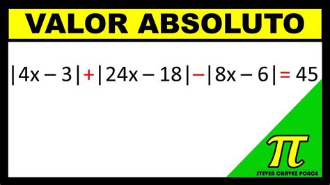 VALOR ABSOLUTO ejercicio resuelto ecuación con valores absolutos