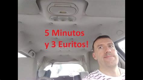 Arreglar Techo Descolgado Coche YouTube