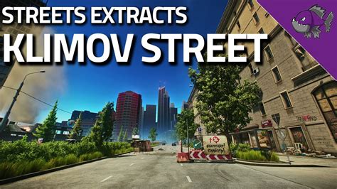 Klimov Street Streets Of Tarkov Extract Guide Escape From Tarkov