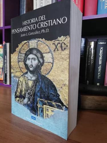 Historia Del Pensamiento Cristiano Justo Gonz Lez Cuotas Sin Inter S