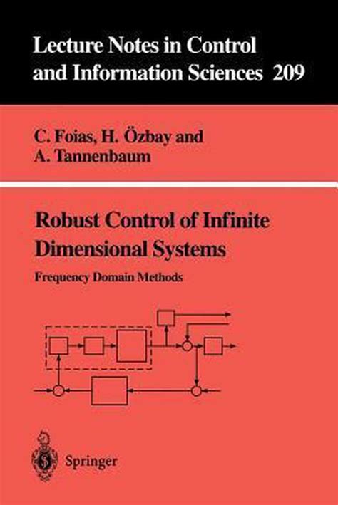 robust control of infinite dimensional systems 9783540199946 ciprian foias boeken