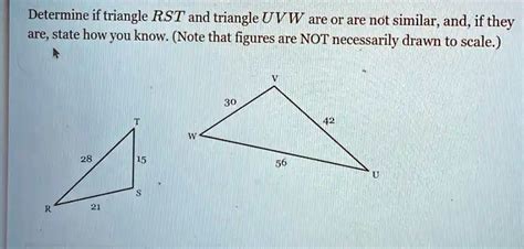 solved determine if triangle rst and triangle uvw are or are not similar and if they are