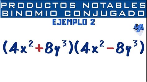 Ejemplos De Binomio Conjugado Prodesma