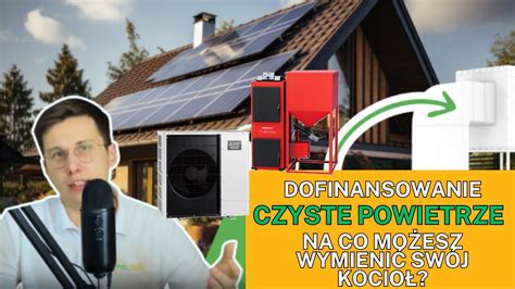 Jakie źródło ciepła wybrać w programie czyste powietrze YouTube