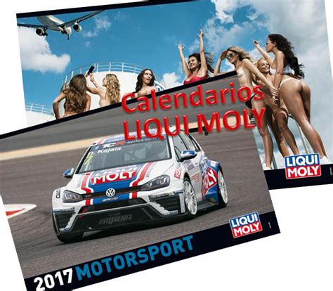 Calendario Liqui Moly De Motor O Er Tico Dos Pasiones A Elegir