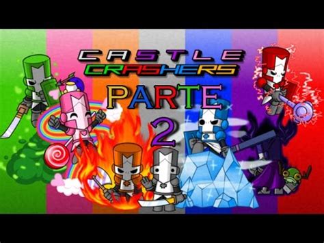 Las Mascotas Castle Crashers 2 YouTube