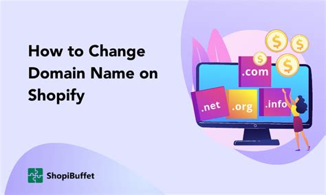 How To Change Domain Name On Shopify The Ultimate Guide Shopibuffet
