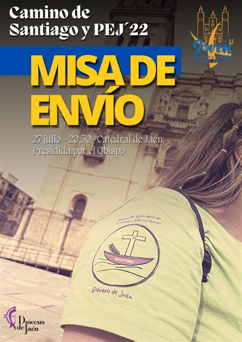 Misa de envío para los peregrinos del Camino de Santiago y PEJ22