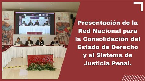Red Nacional para la Consolidación del Estado de Derecho y el Sistema