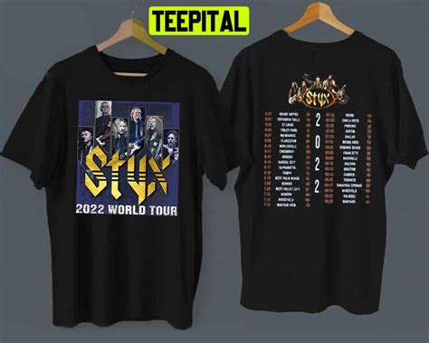 Styx Band The World Tour 2022 Unisex T Shirt Teepital Everyday New